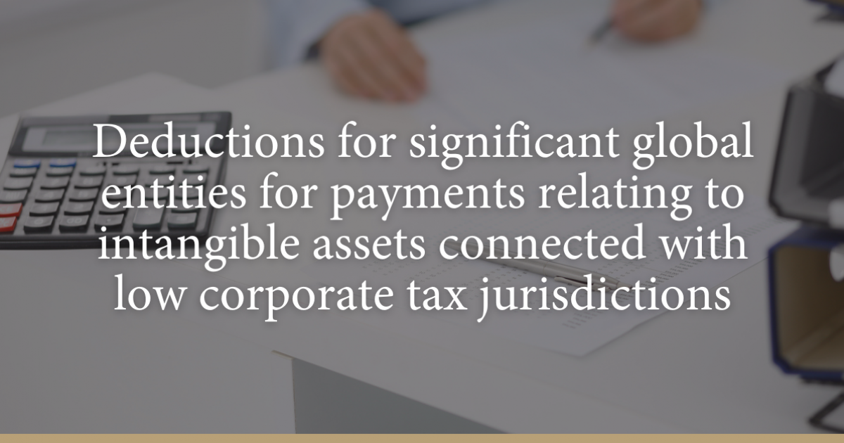Deductions for significant global entities for payments relating to ...